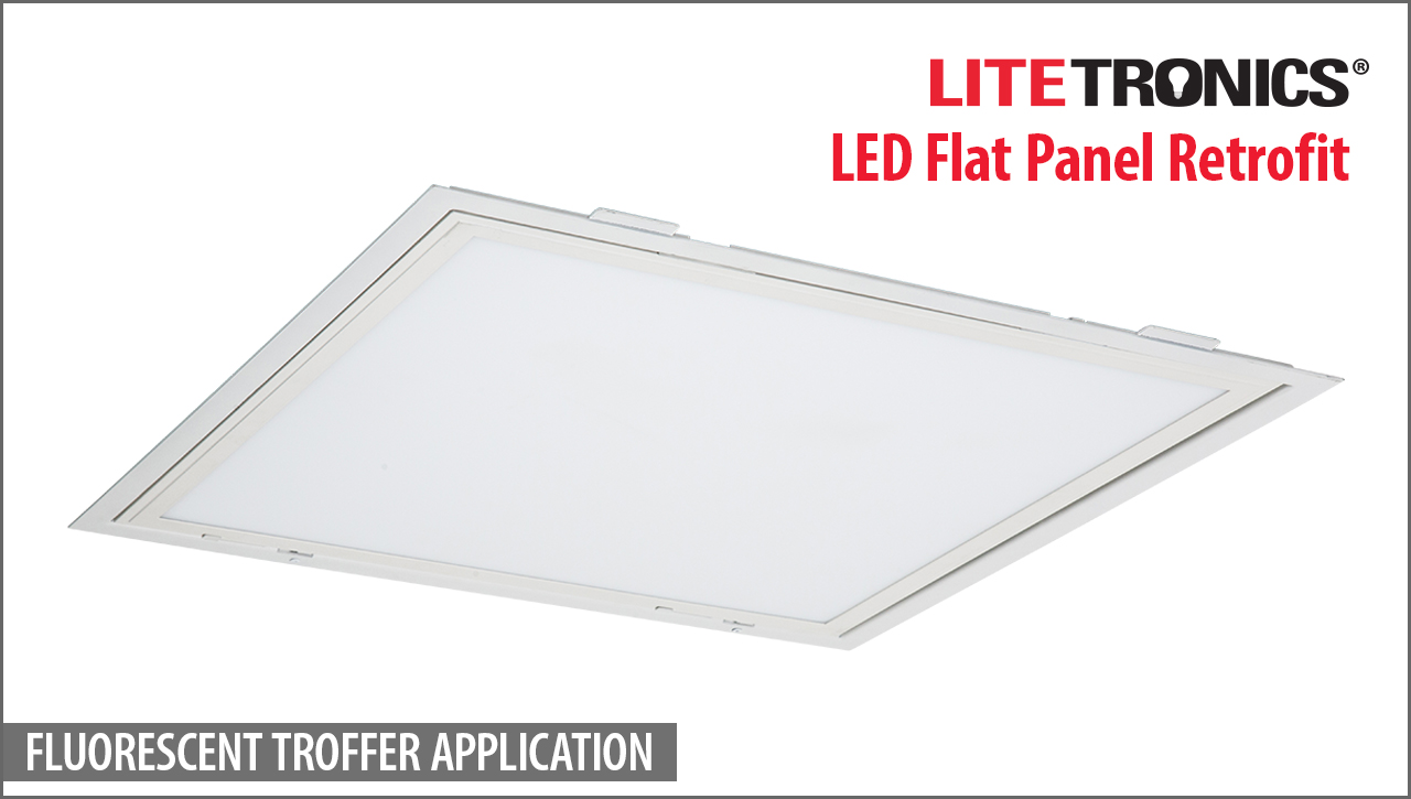 LED Flat Panel Retrofit - Video - Litetronics